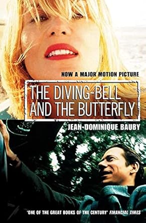 The Diving-Bell And The Butterfly [Film Tie-In Edition]: The ...