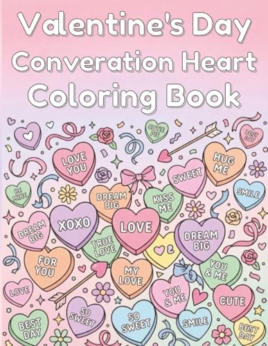Amazon.com: Valentine's Day Conversation Heart Coloring Book: 25 Fun ...
