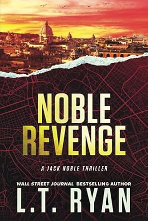 Amazon.com: Noble Revenge (Jack Noble): 9798395193469: Ryan, L.T.: Books