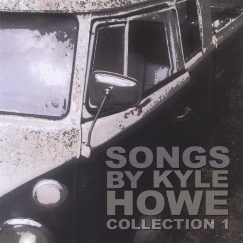 Amazon.com: Songs By Kyle Howe - Collection 1 : Kyle Howe: Digital Music