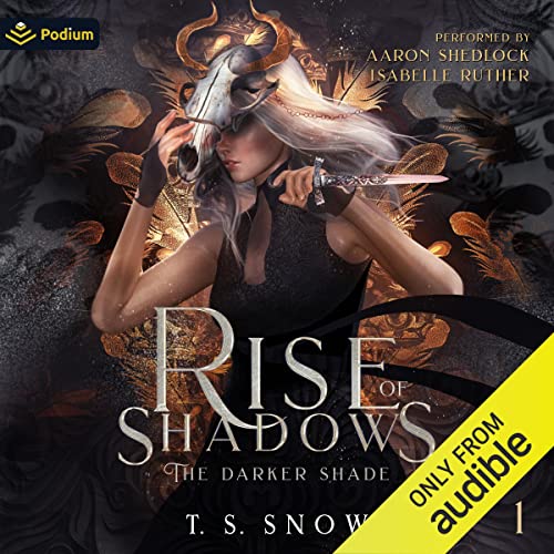 Rise of Shadows: The Darker Shade, Book 1 (Audible Audio Edition): T.S ...