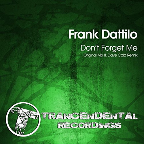 Amazon.com: Don't Forget Me : Frank Dattilo: Digital Music
