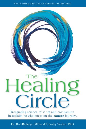 The Healing Circle - Kindle edition by Walker PhD, Timothy, Rutledge MD ...