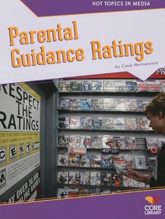 Amazon.com: Parental Guidance Ratings (Hot Topics in Media ...