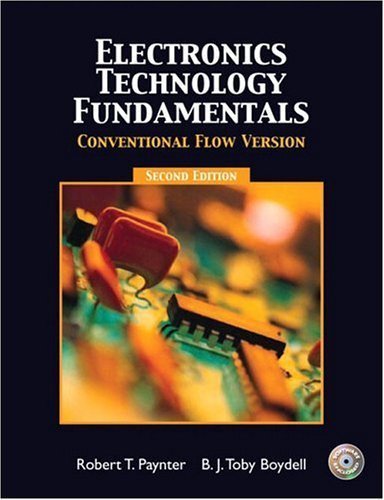 Electronics Technology Fundamentals: Conventional Flow: Paynter, Robert ...