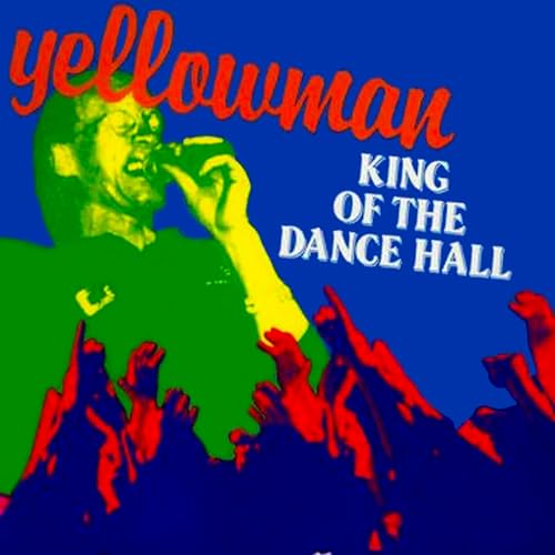 Amazon.com: King Of The Dance Hall : Yellowman: Digital Music