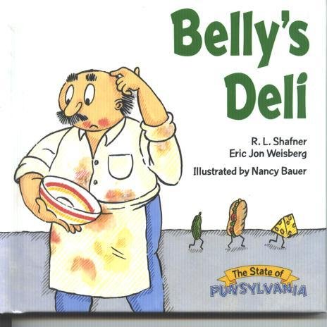 BELLY'S DELI (REVIEW COPY): Shafner, R.L. & Weisberg, Eric: Amazon.com ...