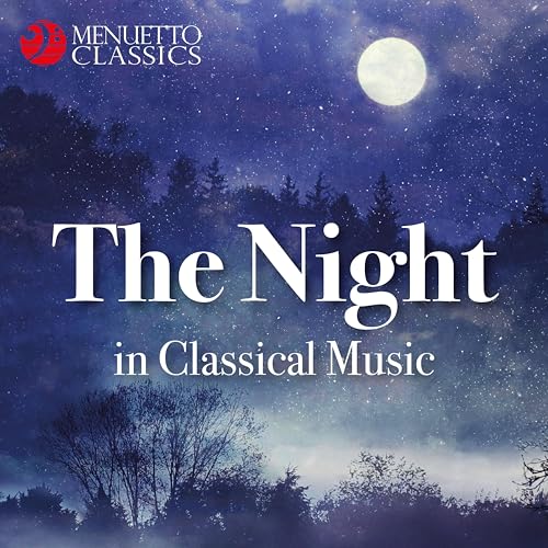 Play The Night in Classical Music by VARIOUS ARTISTS on Amazon Music
