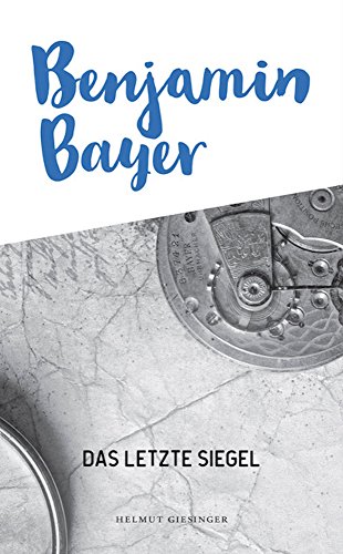 Amazon.com: Benjamin Bayer: Das letzte Siegel (Benjamin Bayer Band 2 ...