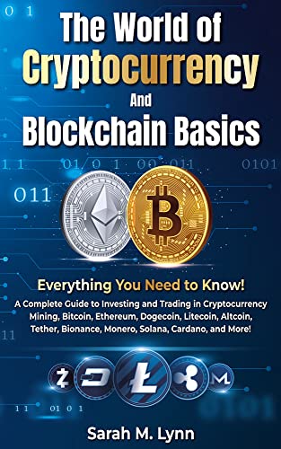 Amazon.com: The World of Cryptocurrency and Blockchain Basics ...