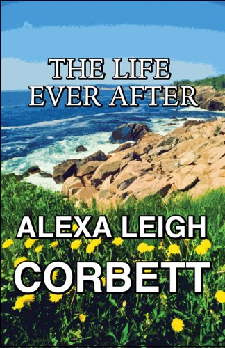 The Life Ever After: Corbett, Alexa: 9781448945764: Amazon.com: Books