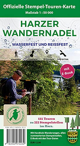 Harzer Wandernadel: 111 Touren zu 222 Stempelstellen - Die offizielle Touren-Karte : Schmidt ...