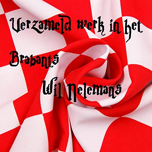 Amazon.com: Verzameld Werk in Het Brabants Van Wil Nelemans : Wil ...
