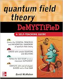 Quantum Field Theory Demystified: McMahon, David: 9780071543828: Amazon ...