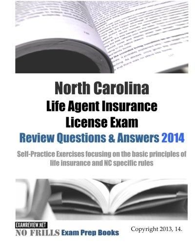 North Carolina Life Agent Insurance License Exam Review Questions ...