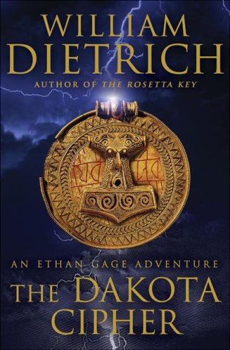 The Dakota Cipher: An Ethan Gage Adventure (Ethan Gage Adventures ...