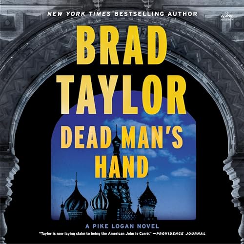 Dead Man’s Hand: Pike Logan #18 - Brad Taylor Audiobook M4B