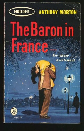 Baron in France : Morton, Anthony: Amazon.in: Books