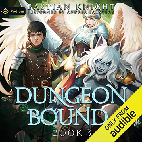 Amazon.com: Dungeon Bound 3: Dungeon Bound, Book 3 (Audible Audio Edition): Bastian Knight ...