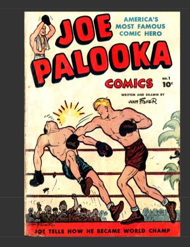 Joe Palooka Comics #1: America's Favorite Boxer - In the Army!: Inc ...