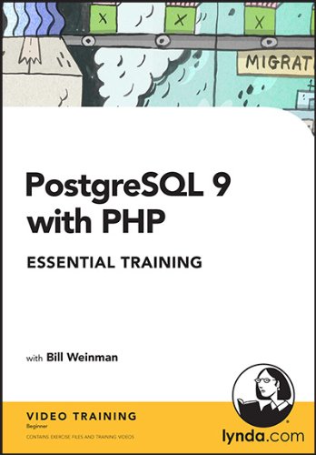 PostgreSQL 9 with PHP Essential Training : Bill Weinman: Amazon.in: Books