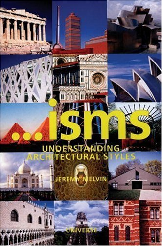 Isms: Understanding Architecture by Jeremy Melvin (2006-02-21): Jeremy ...