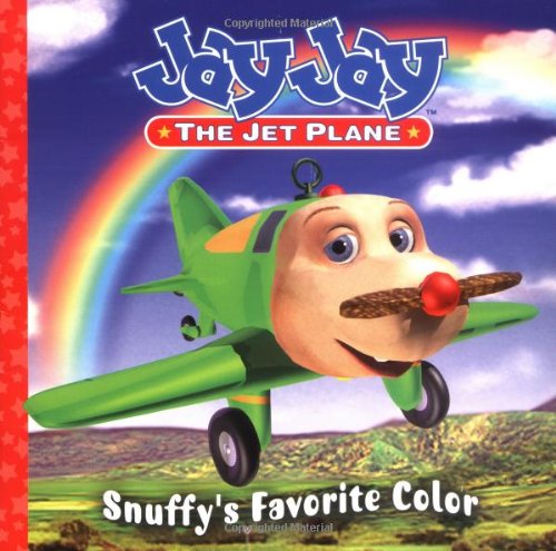 Amazon.com: Snuffy's Favorite Color (Jay Jay the Jet Plane ...