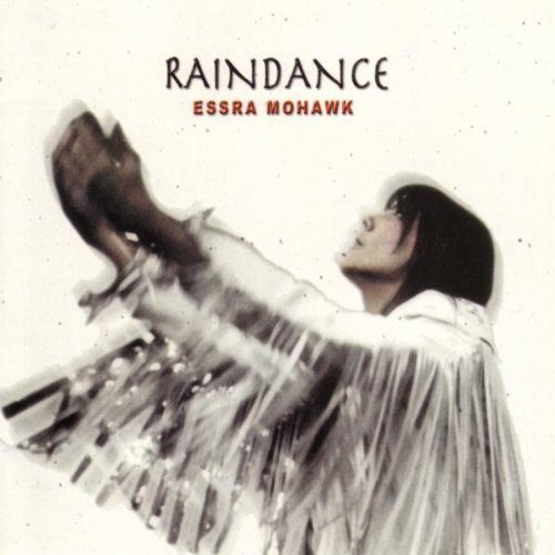 Raindance by Essra Mohawk (2005-05-03) - Amazon.com Music