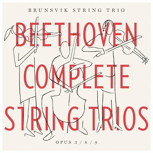 Amazon.com: Beethoven: Complete String Trios : Brunsvik String Trio ...