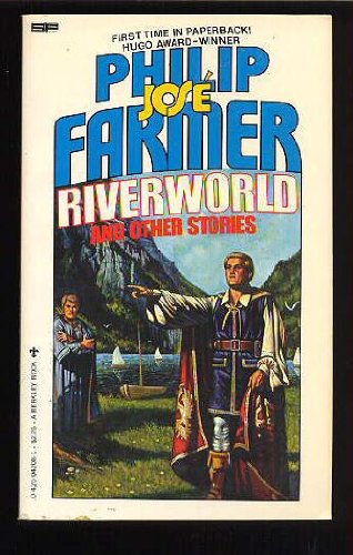 Riverworld and Other Stories: Farmer, Philip Jose: 9780425042083 ...