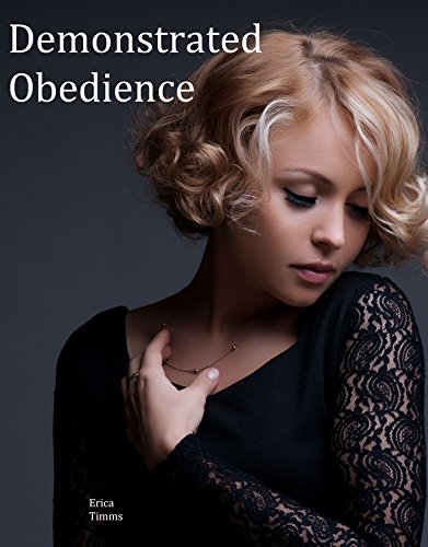 Demonstrated Obedience - Kindle edition by Timms, Erica. Literature ...