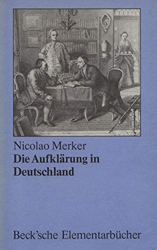 Die Aufklärung in Deutschland : Merker, Nicolao: Amazon.de: Bücher