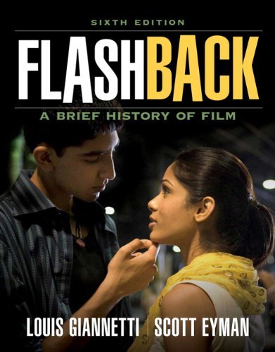 [Flashback: A Brief Film History] [Author: Eyman, Scott] [July, 2009 ...