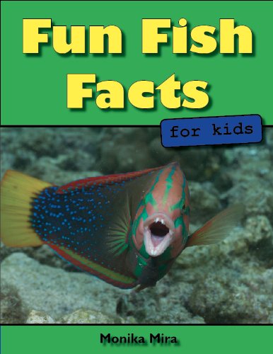 Fun Fish Facts for Kids (Science and Nature for Young Readers) eBook ...