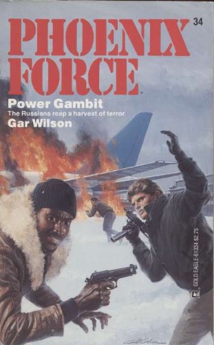 Power Gambit (Phoenix Force): Gar Wilson: 9780373613342: Amazon.com: Books