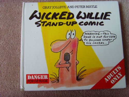 WICKED WILLIE STAND-UP COMIC: Amazon.co.uk: Gray Jolliffe, Peter Mayle ...