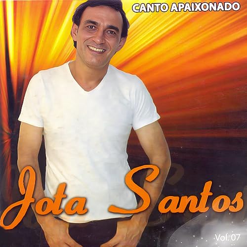 Play Canto Apaixonado by Jota Santos on Amazon Music