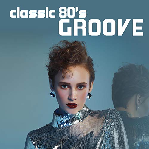 Classic 80's Groove by VARIOUS ARTISTS on Amazon Music - Amazon.co.uk