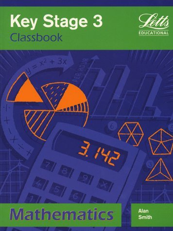 Key Stage 3 Maths (Key Stage 3 Classbooks): Alan Smith: 9781840850116 ...