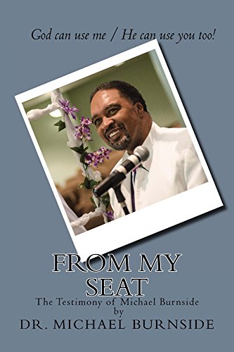 From My Seat: The Testimony of Michael Burnside - Kindle edition by ...