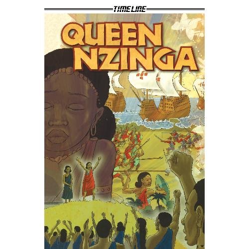 Amazon.com: Queen Nzinga (Timeline Graphic Novels): 9781424216413 ...