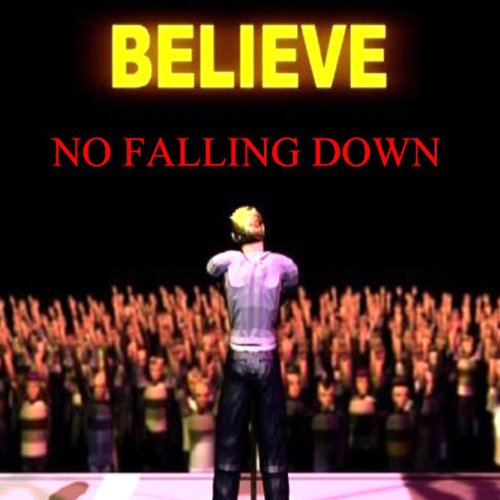 Play No Falling Down by Believe on Amazon Music