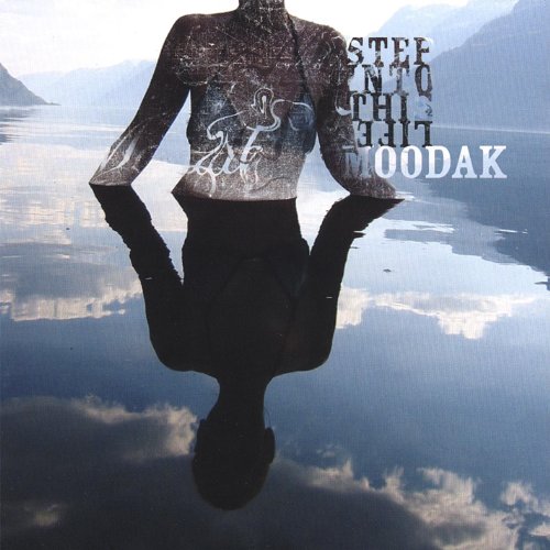 Amazon.com: Step Into This Life : Moodak: Digital Music