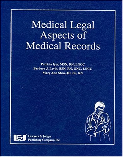 Amazon | Medical Legal Aspects of Medical Records | Iyer, Patricia W ...
