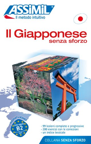 Assimil Il giapponese senza sforzo (book only) (Japanese for Italian ...