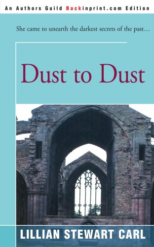 Amazon.com: Dust to Dust: 9780595094462: Carl, Lillian Stewart: Books
