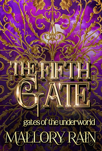 The Fifth Gate: Greek Mythology Romance (Gates of the Underworld Book 5 ...