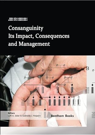 Amazon.in: Buy Consanguinity - Its Impact Consequences and Management ...
