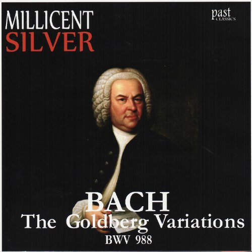 Play Bach: The Goldberg Variations, BWV 988 by Millicent Silver on ...