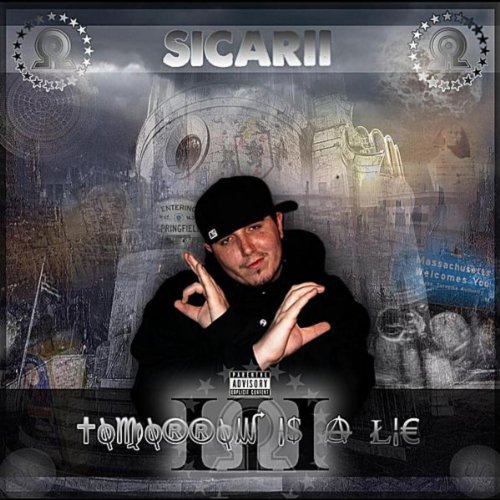 Play Tomorrow Is a Lie by Sicarii on Amazon Music